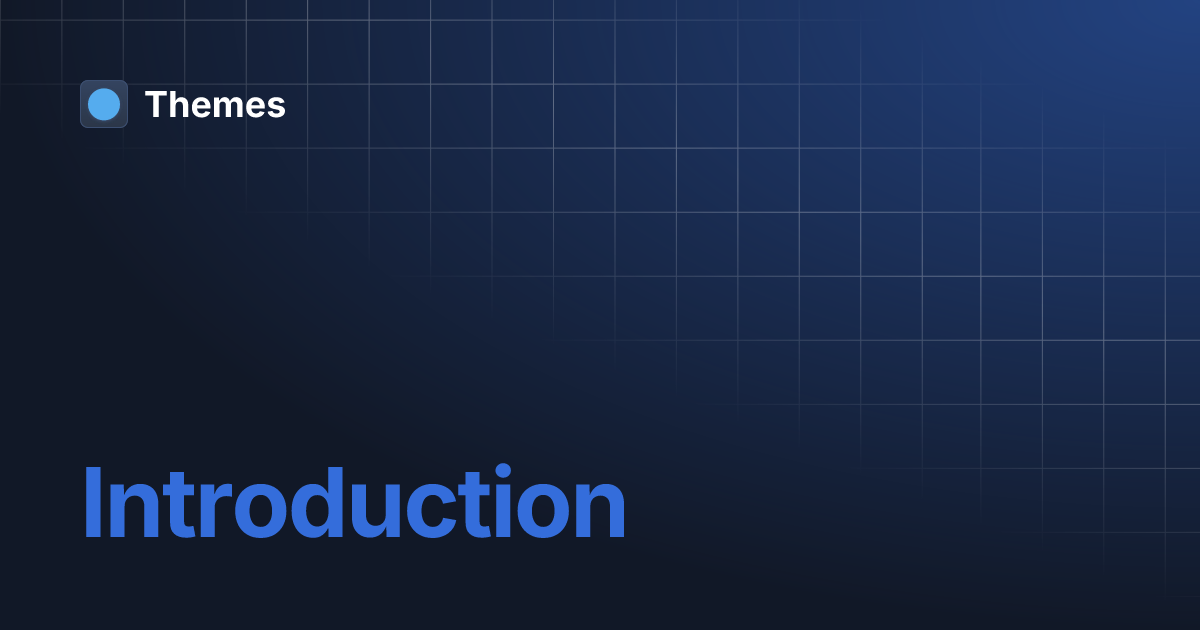 Introduction | Themes