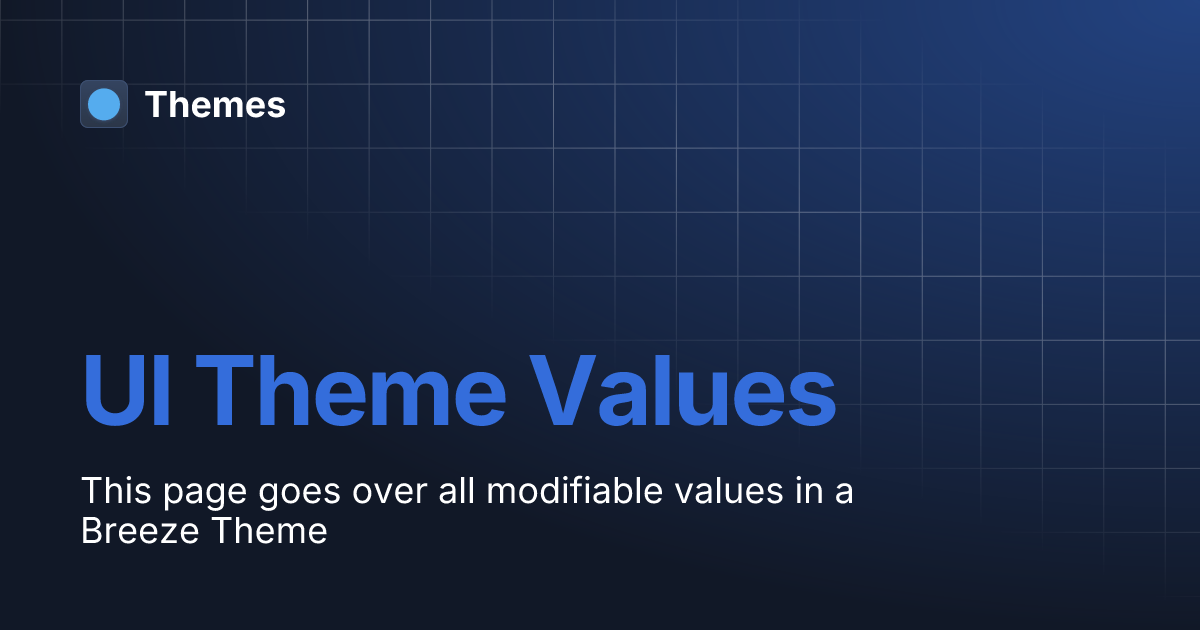 UI Theme Values | Themes